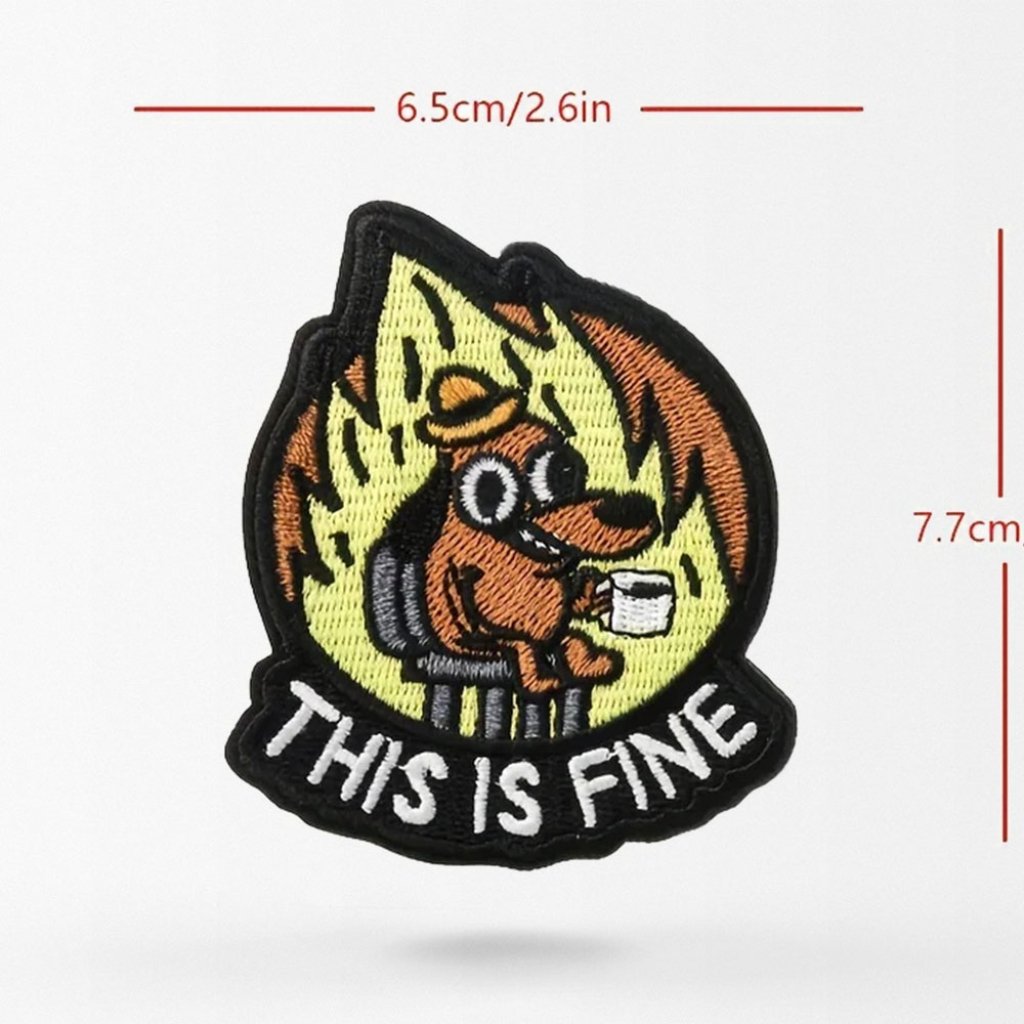 This Is Fine Funny Meme Patch